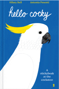 Hello Cocky: A stickybeak at the cockatoo | The Bottom Shelf